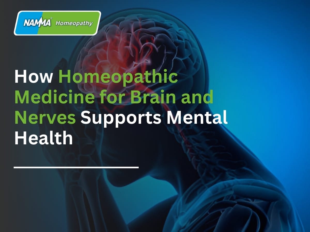 Homeopathic Medicine for Brain and Nerves | Mental Health Care